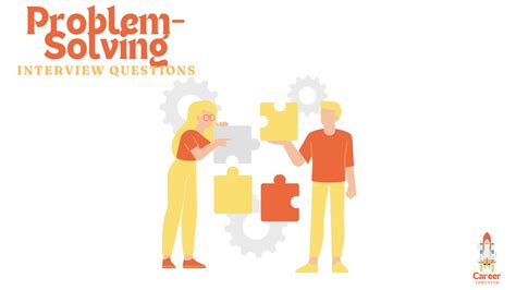 65 Problem Solving Interview Questions With Sample Answers