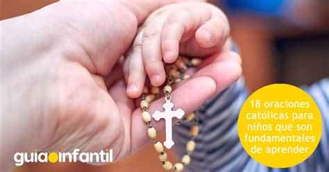 Lindas Oraciones Católicas Para Rezar Con Los Niños En Familia