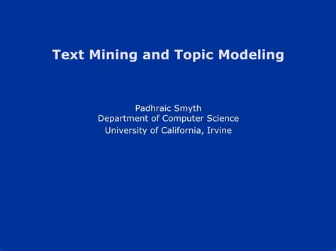 Ppt Text Mining And Topic Modeling Powerpoint Presentation Free Download Id 1678940