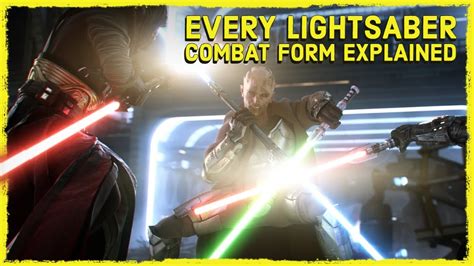 Lightsaber Forms Explained At Betty Coleman Blog