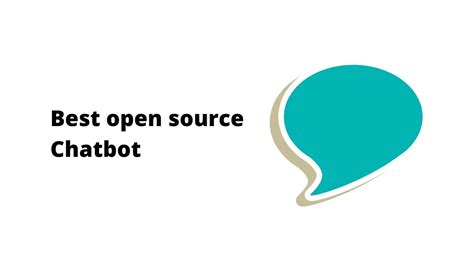 Best Open Source Chatbot Chatrobot 2021 Rchatbots