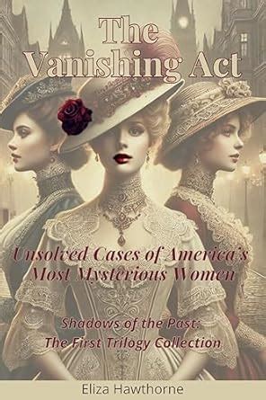 Amazon.com: The Vanishing Act: Unsolved Cases of America’s Most ...