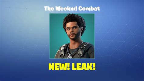The Weeknd Combat Leak Fortnite Outfitskin Youtube