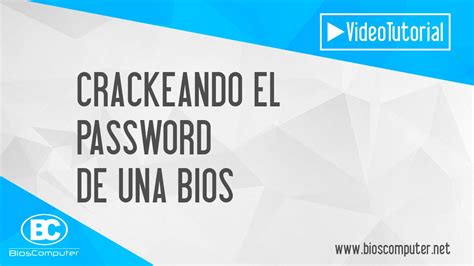 Crackear Contraseña de la Bios Quitar Contraseña Bios BiosComputer YouTube