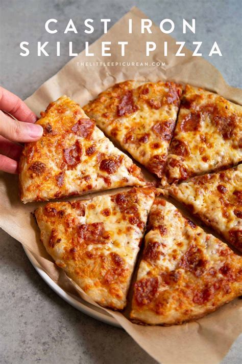 Cast Iron Skillet Pizza The Little Epicurean