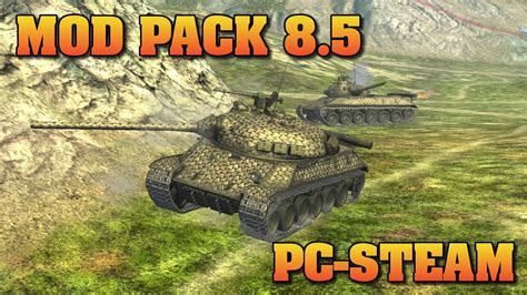 MOD PACK PC STEAM WOT BLITZ YouTube