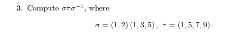 Solved Compute στσ 1 ﻿whereσ12135τ1579