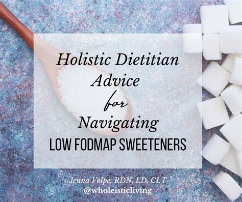 Gut Health Dietitian Advice About Low Fodmap Sweeteners 2024 Jenna