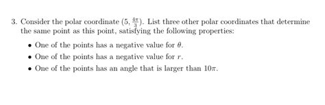 Solved Consider The Polar Coordinate 5 4π3 ﻿list Three