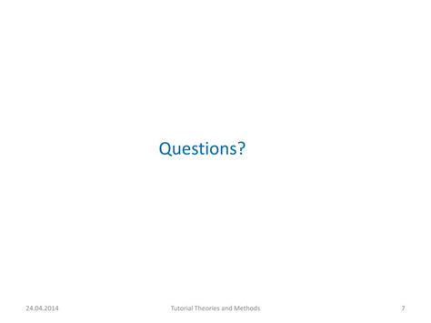 Ppt Tutorial Theories And Methods Powerpoint Presentation Free