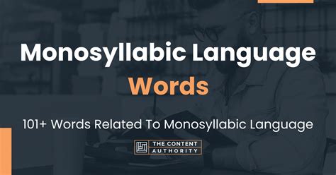 Monosyllabic Language Words 101 Words Related To Monosyllabic Language