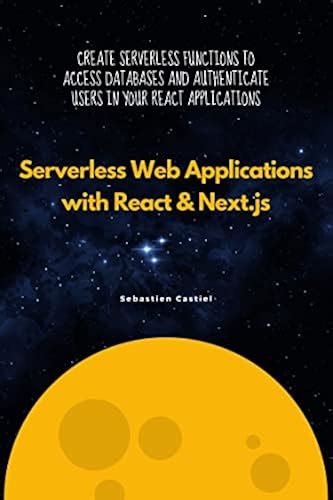 Serverless Web Applications With React And Nextjs Use Nextjs