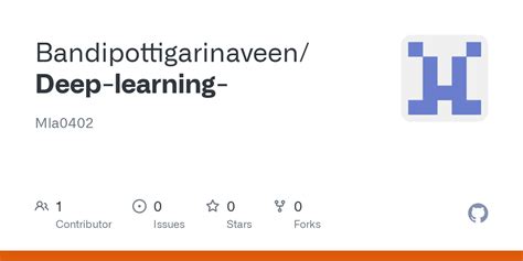 GitHub Bandipottigarinaveen Deep Learning Mla