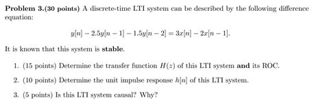 Solved Problem Points A Discrete Time Lti System Can Chegg