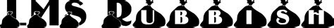 Lms Rubbish Font