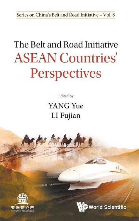 Chinas Belt And Road Initiative Belt And Road Initiative The Asean