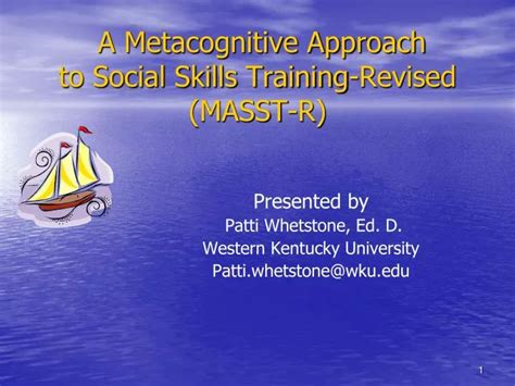 Ppt A Metacognitive Approach To Social Skills Training Revised Masst R Powerpoint