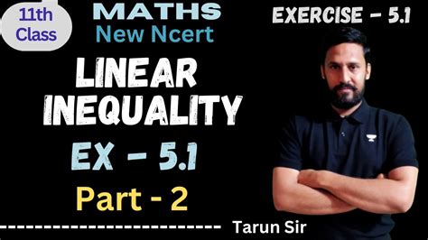 Class 11 Maths Linear Inequality Ex 5 1 Part 2 NCERT YouTube