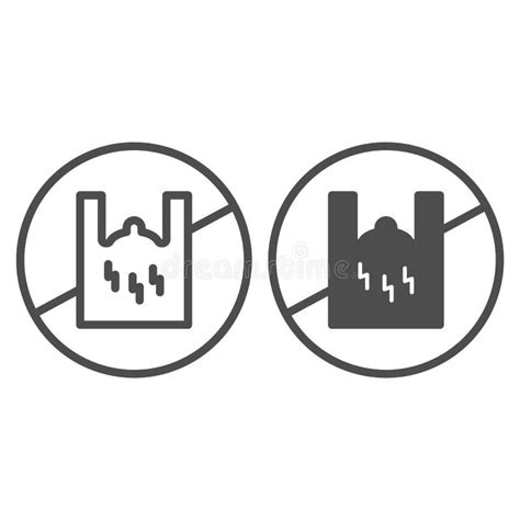 没有塑料袋线和实心图标 禁止的包裹，保存地球标志 零废物设计理念，轮廓风格 向量例证 插画 包括有 聚乙稀 阿帕卢萨马 173730087