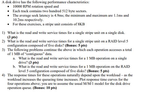 Solved A Disk Drive Has The Following Performance Chegg Com