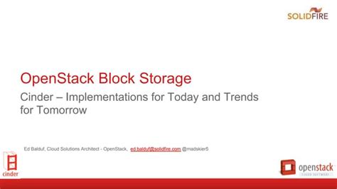 Openstack Cinder Implementation Today And New Trends For Tomorrow Ppt