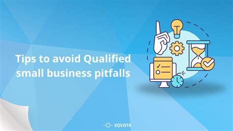 Tips To Avoid Qualified Small Business Pitfalls