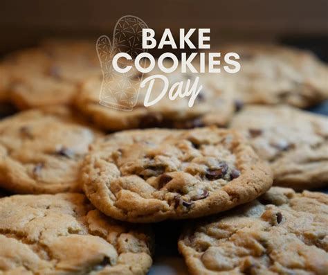 Bake Cookies Day