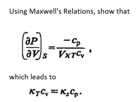 Solved Using Maxwells Relations Show