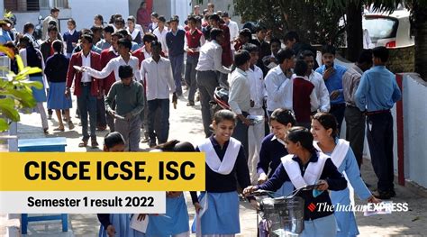 icse isc semester 1 results 2021 22 icse and isc semester 1 results to be declared on feb 7