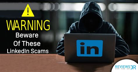 Warning Dont Fall Prey To These Linkedin Scams
