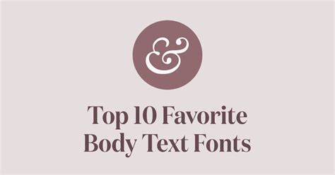 Top 10 Favorite Body Text Fonts For 2018 · Typewolf