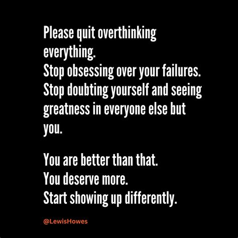 When You Stop Overthinking You Create More Space For Possibilities
