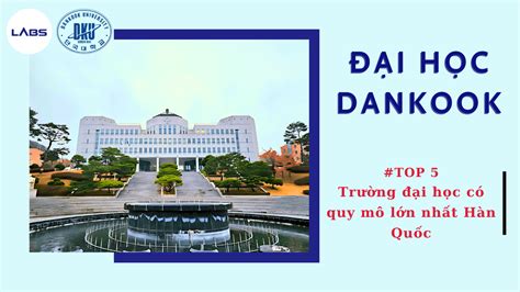 Trường Đại Học Dankook Labs Academy