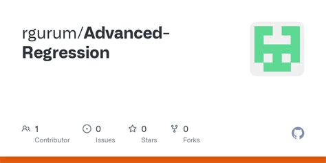 Github Rgurumadvanced Regression