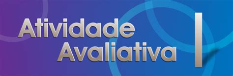Atividade Avaliativa I Colégio Integrado Objetivo Ensino Fundamental