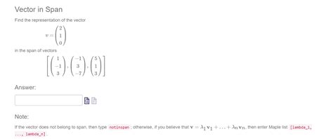 Solved Vector In Span Find The Representation Of The Vector Chegg