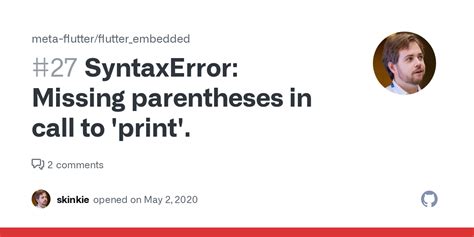 SyntaxError Missing Parentheses In Call To Print Issue 27 Meta