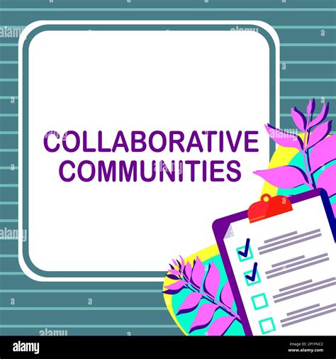 sign displaying collaborative communities concept meaning global