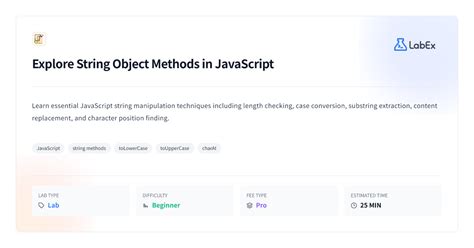 javascript métodos de string essenciais aprenda a manipular textos labex