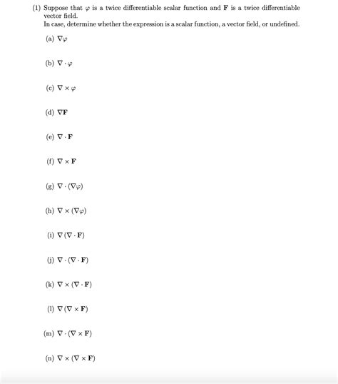 Solved 1 Suppose That φ Is A Twice Differentiable Scalar