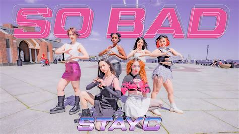 KPOP IN PUBLIC BOSTON ONE TAKE STAYC 스테이씨 SO BAD Dance Cover