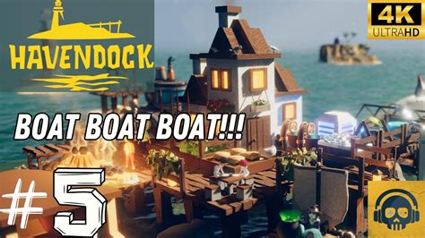 HAVENDOCK Early Access Full Gameplay Walkthrough In 4K Part 5