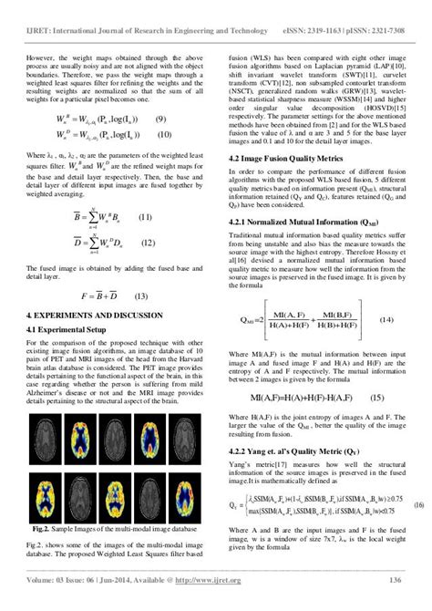 Multi Modal Medical Image Fusion Using Weighted