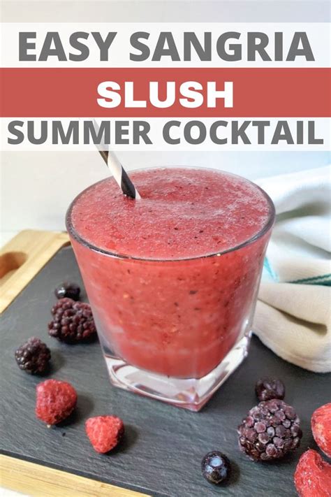 Easy Sangria Slush Recipe Wine Slushie Recipe Frozen Drink Recipes