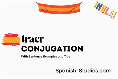 Conjugate Traer In Spanish All Tense Chart Practice Test