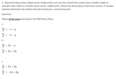 Solved 2 Determine Eigenvalues Eigenvectors If Eigenvalues