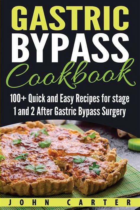 Bariatric Cookbook Gastric Bypass Cookbook 100 Quick And Easy