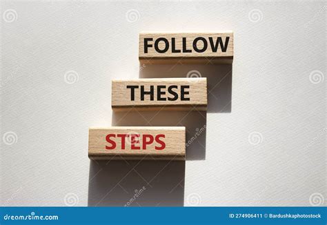 Follow These Steps Symbol Wooden Blocks With Words Follow These Steps