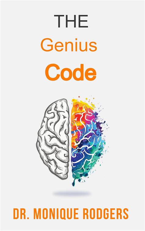The Genius Code Ebook Rodgers Dr Monique Kindle Store