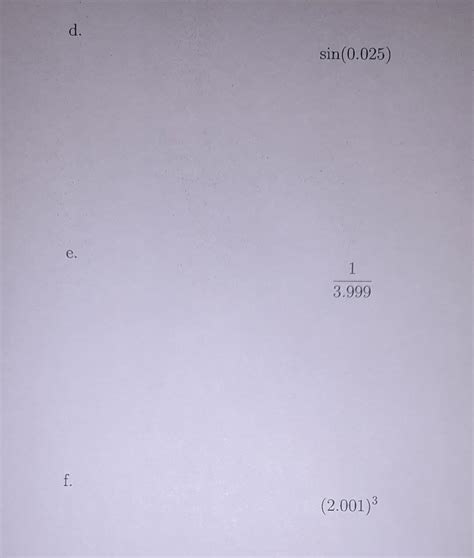 solved use linear approximation to estimate a 8 89 b